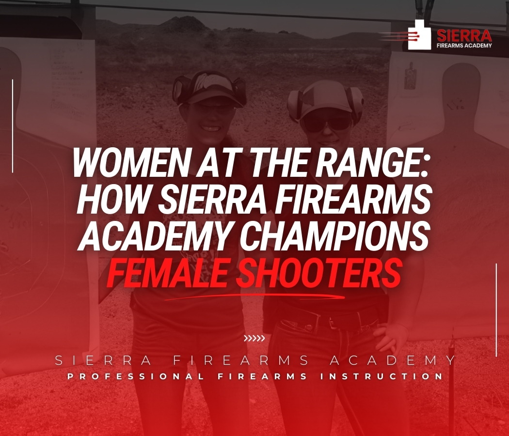 How Sierra Firearms Academy Champions Female Shooters